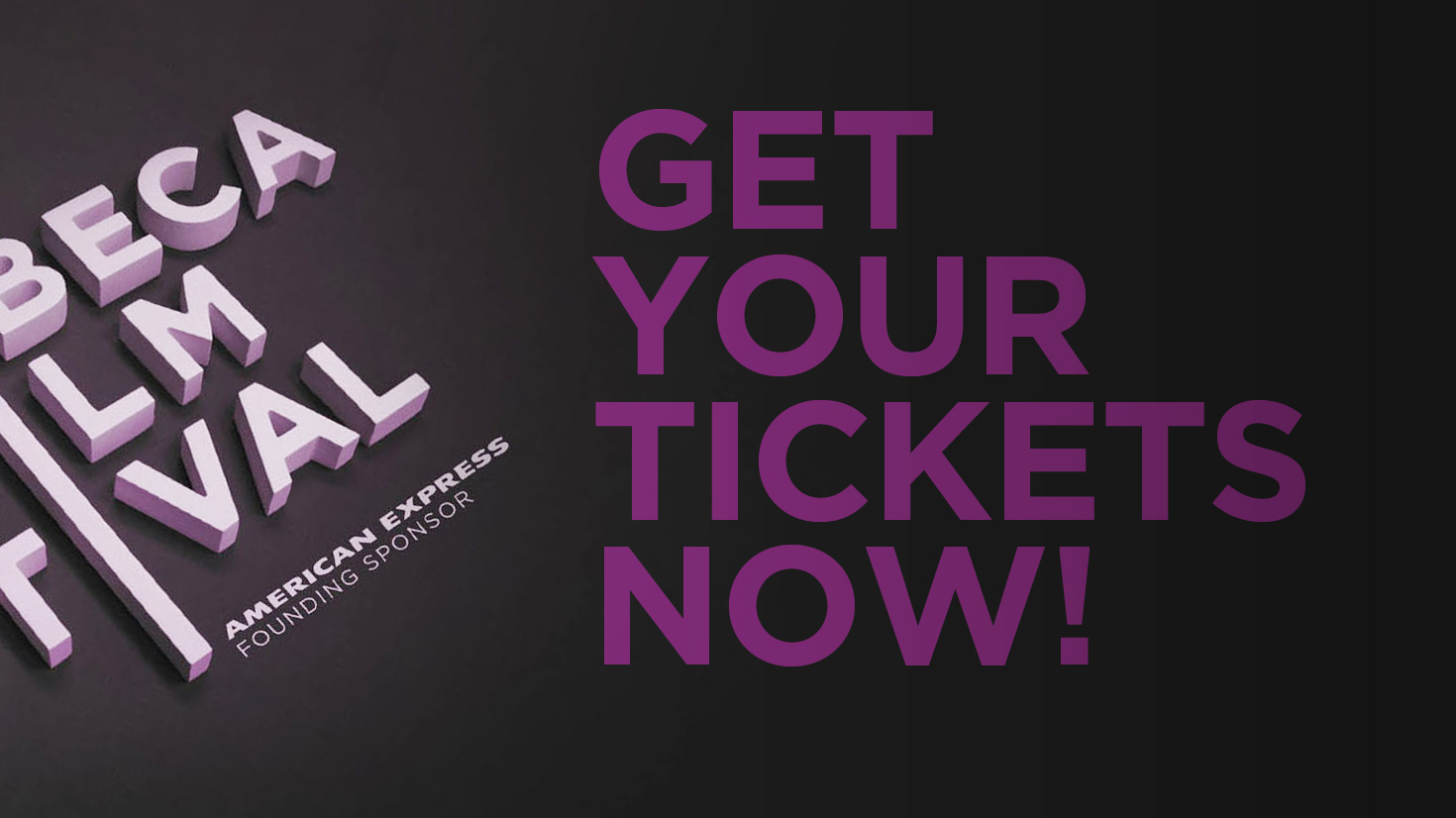 Buy Your Tickets Now for #TFF2013! | Tribeca
