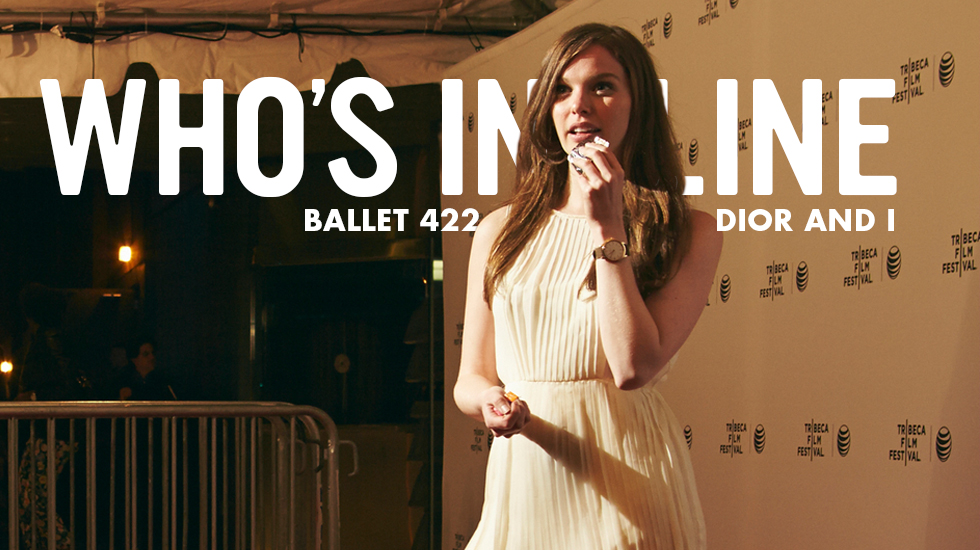 Who's in Line at TFF 2014: 'Dior and I' and 'Ballet 422' | Tribeca